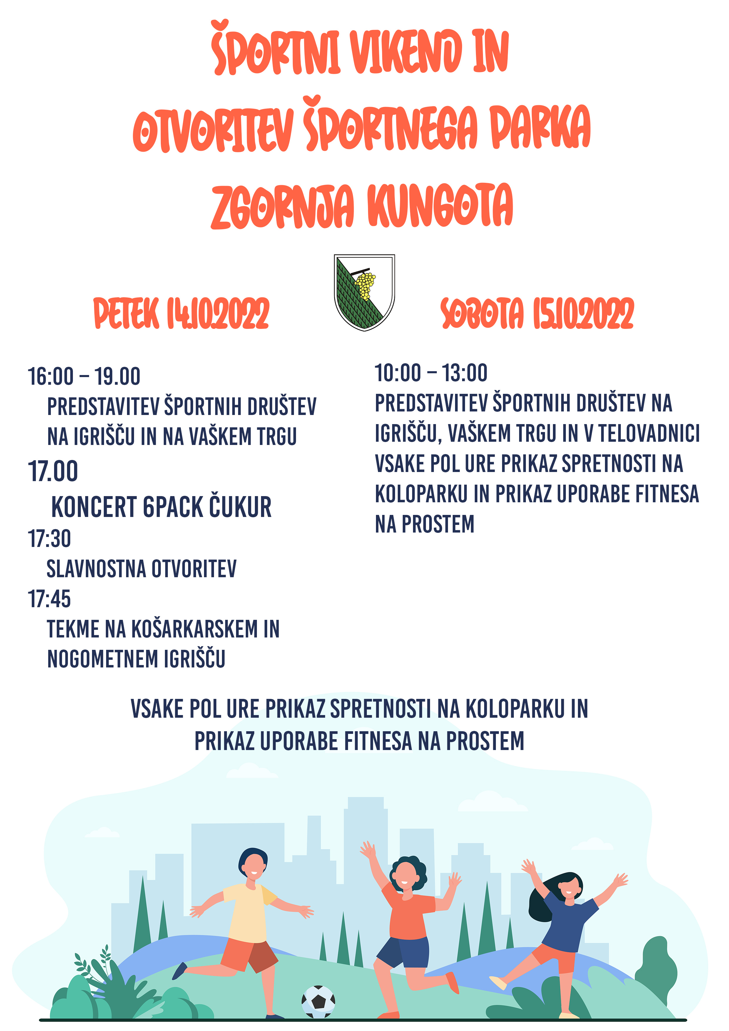 ŠPORTNI VIKEND IN OTVORITEV ŠPORTNEGA PARKA ZGORNJA KUNGOTA - kungota.si